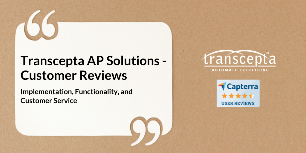 Capterra Customer Reviews: Excellent 2019 Ratings for Transcepta